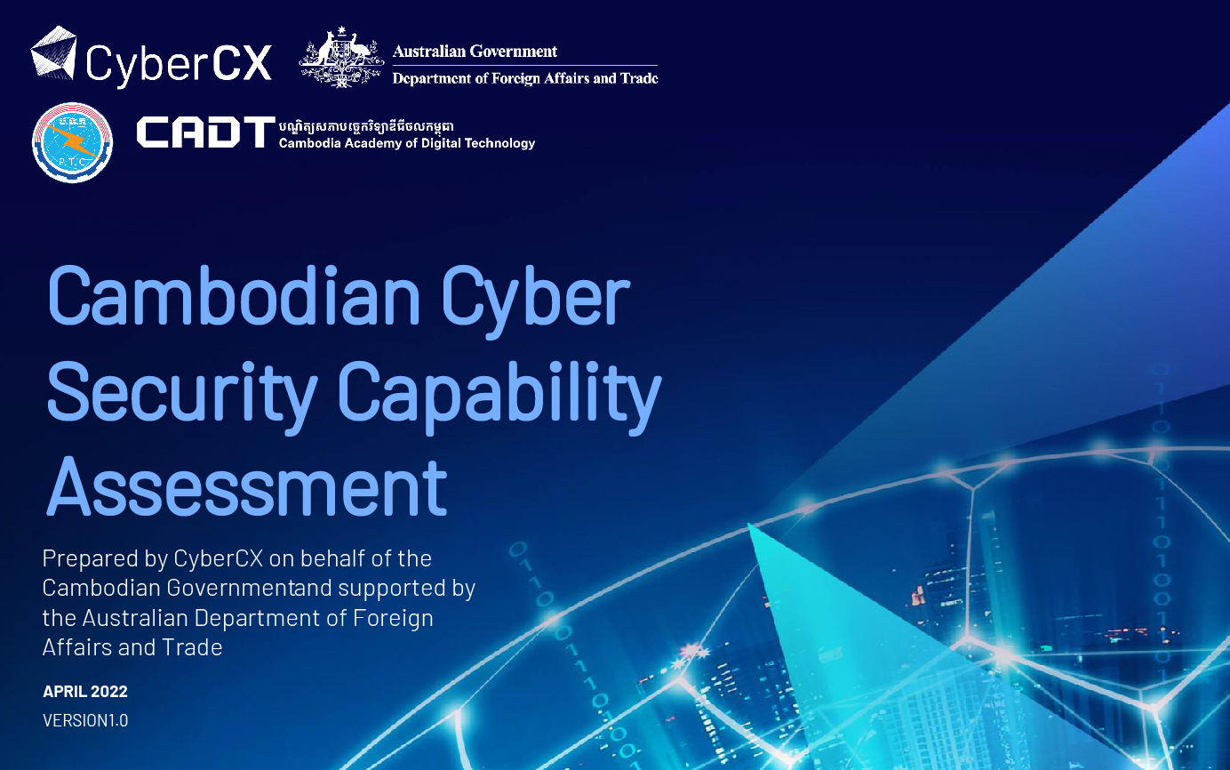Cambodian Cyber Security Capability Assessment - Cambodia Academy of ...